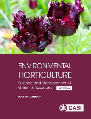 Environmental Horticulture: Science and Management of Green Landscapes ...