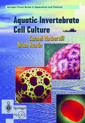 Aquatic Invertebrate Cell Culture from Summerfield Books