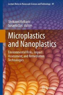 Microplastics and Nanoplastics: Environmental Risks, Impact Assessment ...